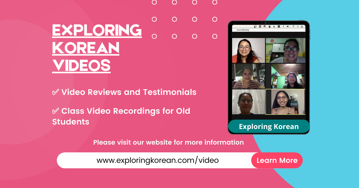 Video Reviews and Recorded Cs - Exploring Korean
